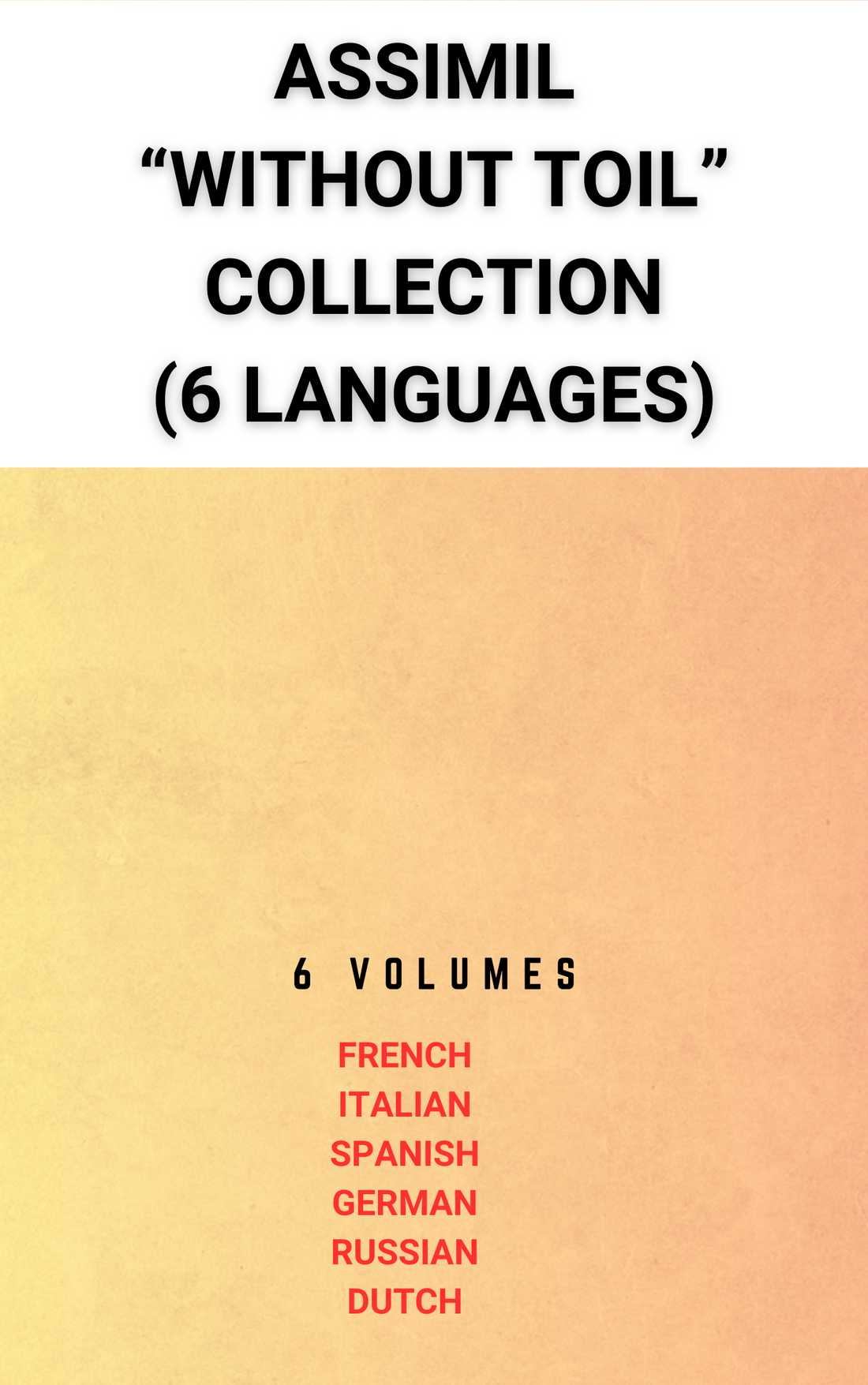 Assimil Without Toil Collection (6 Languages) – Ayan Academy Language ...